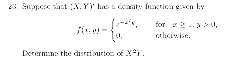 Solved 23. Suppose that (X,Y)′ has a density function given | Chegg.com