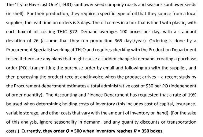 Solved The 'Try to Have Just One' (THJO) sunflower seed | Chegg.com