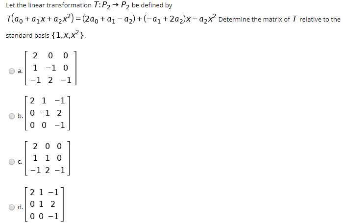 Solved Let the linear transformation T:P2 → P2 be defined by | Chegg.com