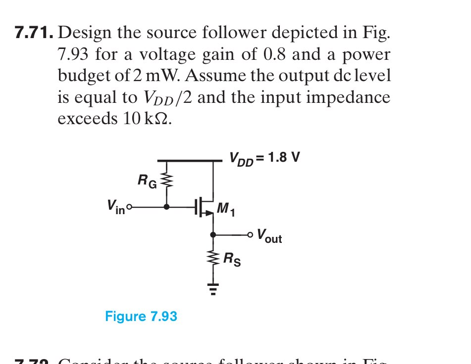 Solved 7.71. Design the source follower depicted in Fig. | Chegg.com