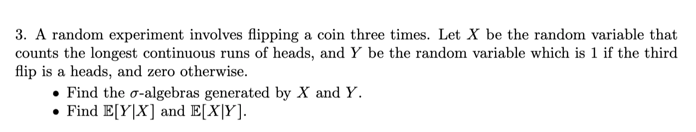 3. A random experiment involves flipping a coin three | Chegg.com