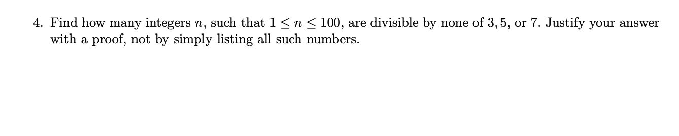 Solved 4. Find how many integers n, such that 1 | Chegg.com