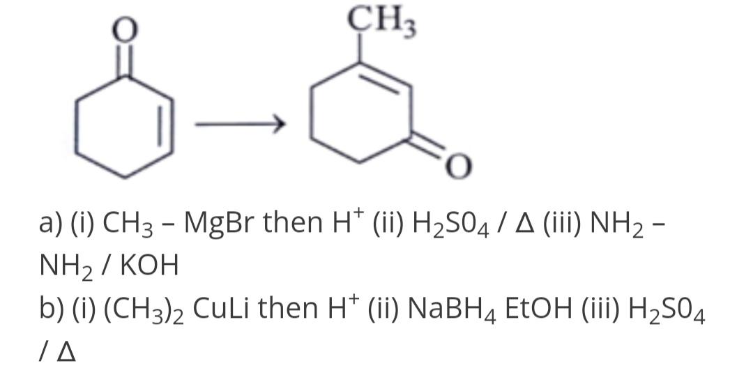 Solved a) (i) CH3−MgBr then H+(ii) H2SO4/Δ (iii) NH2− | Chegg.com