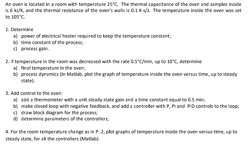 Solved An oven is located in a room with temperature 25°C. | Chegg.com