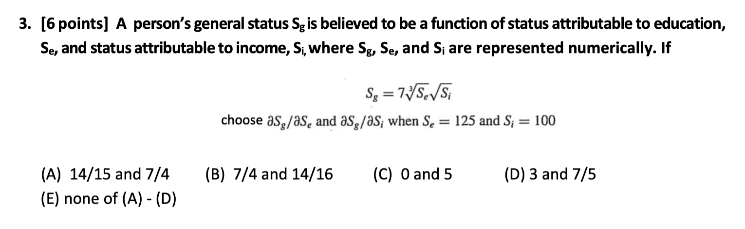 Solved 3. [6 points] A person's general status Sg is | Chegg.com