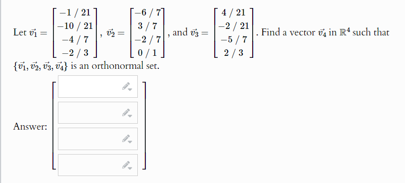 Solved Let vec(v1)=[-121-1021-47-23],vec(v2)=[-6737-2701], | Chegg.com