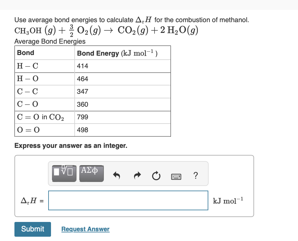 Solved Use average bond energies to calculate ΔrH for the | Chegg.com