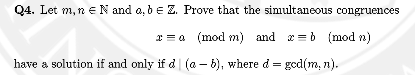 Solved Q4. Let m,n∈N and a,b∈Z. Prove that the simultaneous | Chegg.com