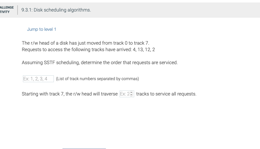 Solved ALLENGE TIVITY 9.3.1: Disk scheduling algorithms. | Chegg.com