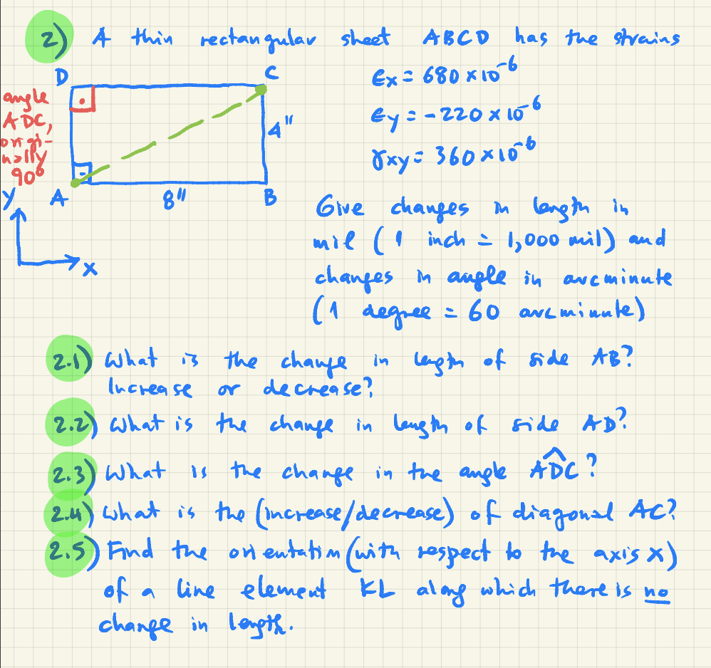 Solved 2) A thin rectangular sheet ABCD has the strains | Chegg.com