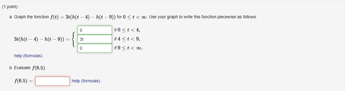 Solved a. Graph the function f(t)=3t(h(t−4)−h(t−9)) for | Chegg.com