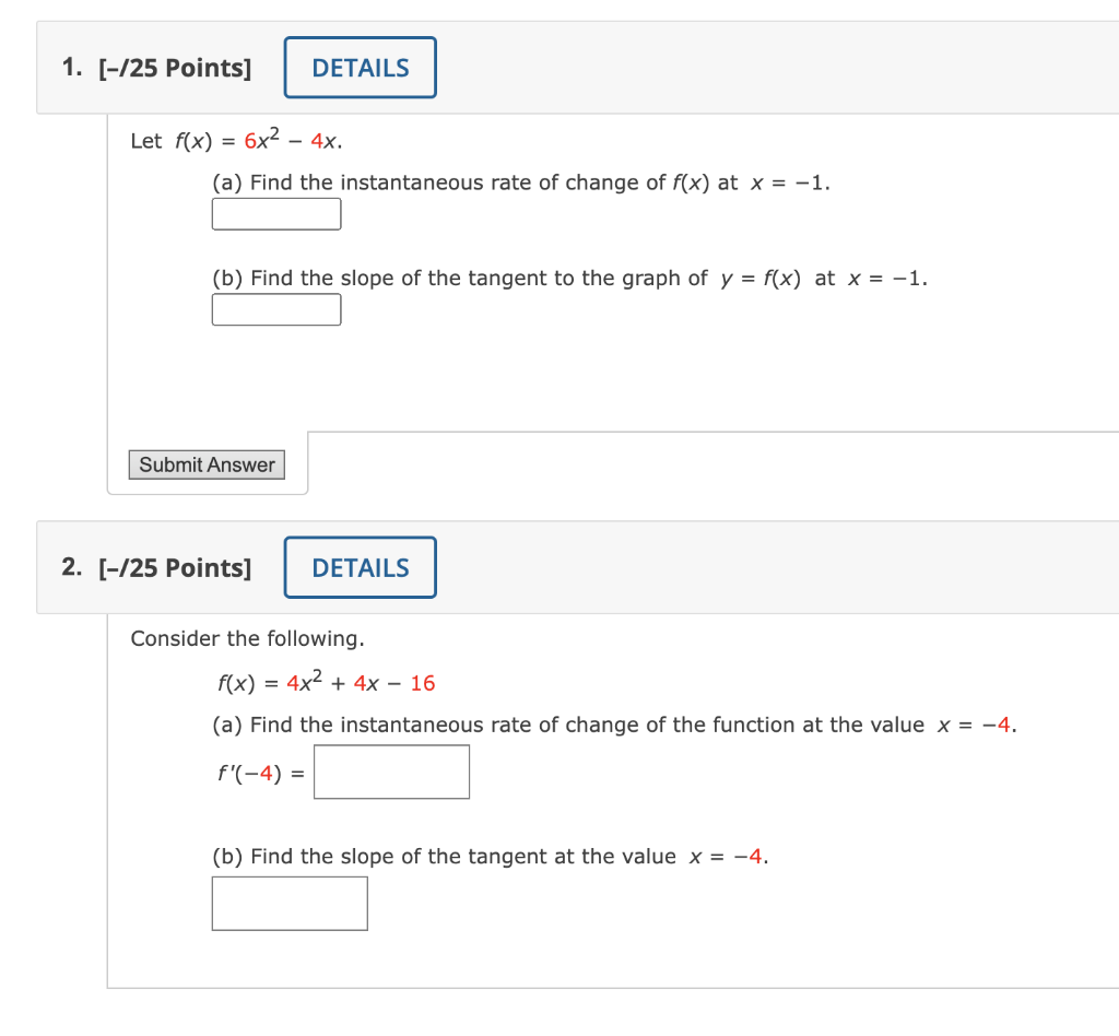 Solved 1. [-/25 Points] DETAILS Let f(x) = 6x2 - 4x. (a) | Chegg.com