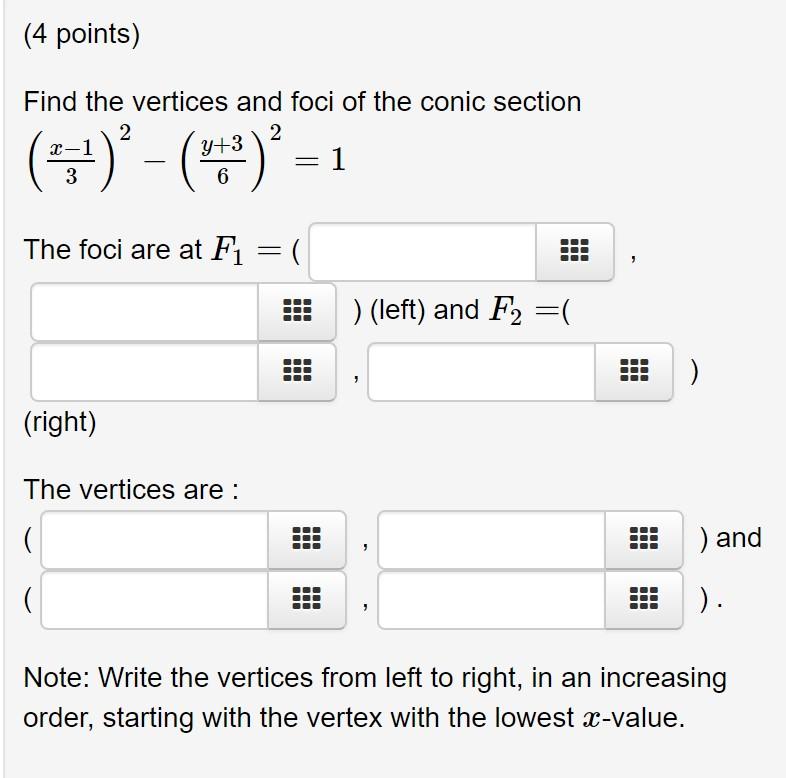Solved Find the vertices and foci of the conic section | Chegg.com