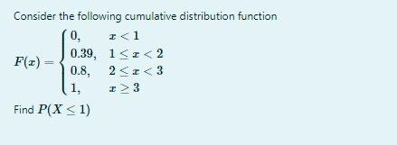 Solved Consider the following cumulative distribution | Chegg.com