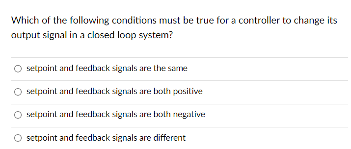 Which of the following conditions must be true for a | Chegg.com