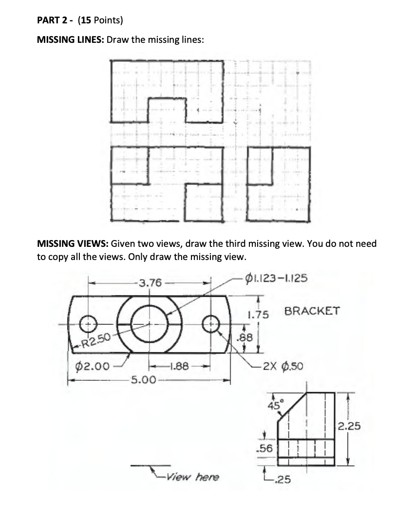 Solved PART 2 - (15 Points) MISSING LINES: Draw the missing | Chegg.com