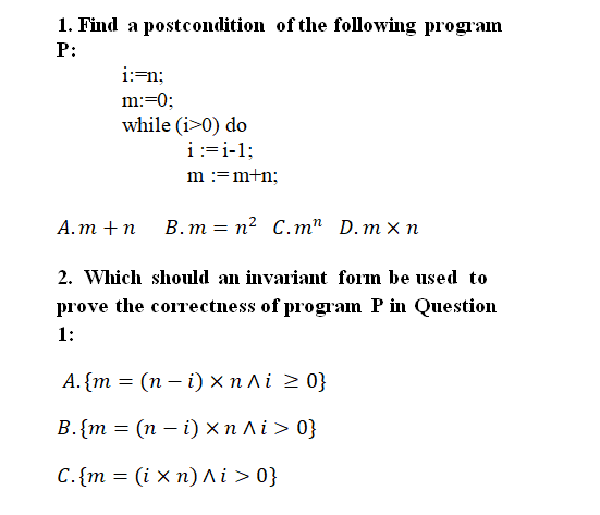 Solved 1. Find a postcondition of the following program P: | Chegg.com