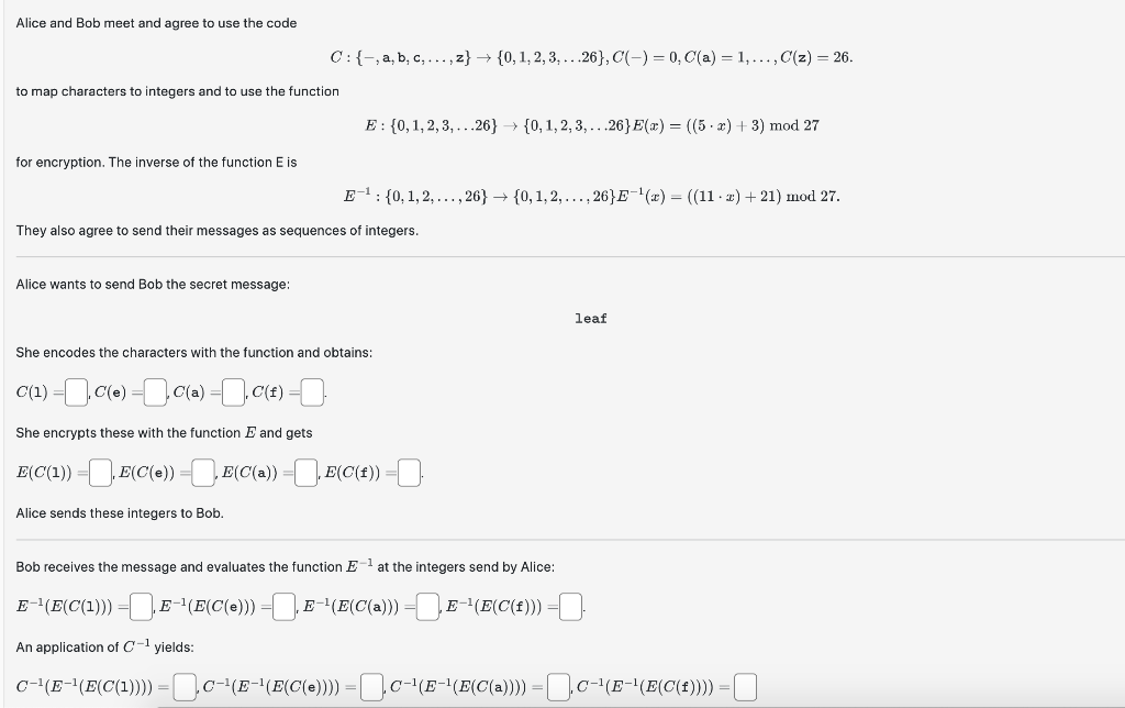 Solved Alice and Bob meet and agree to use the code | Chegg.com