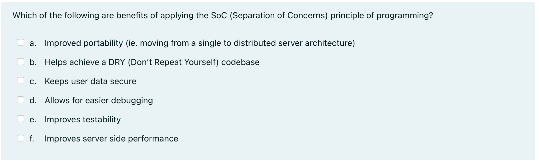 Solved Which of the following are benefits of applying the | Chegg.com