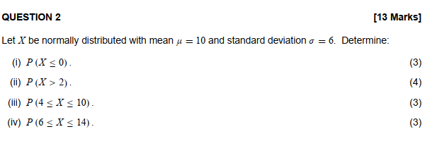 Solved Let X be normally distributed with mean μ=10 and | Chegg.com