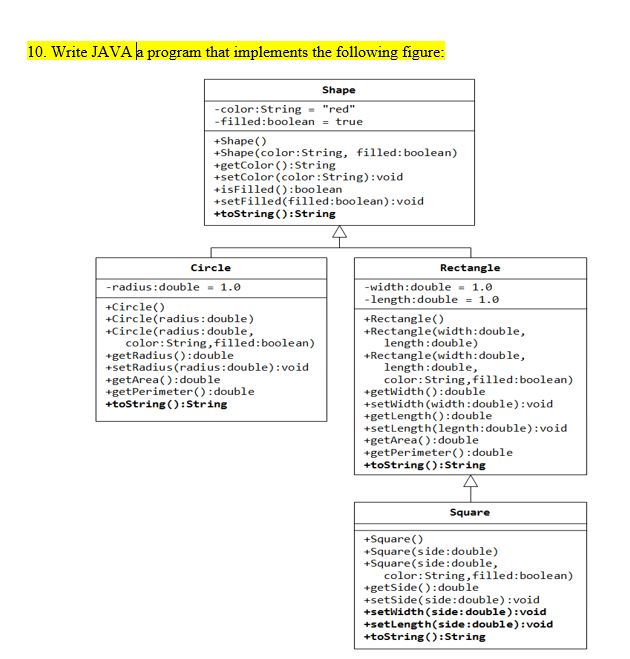 Solved 10. Write JAVA la program that implements the | Chegg.com