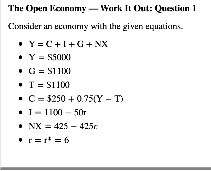 Solved The Open Economy – Work It Out: Question 1 Consider | Chegg.com