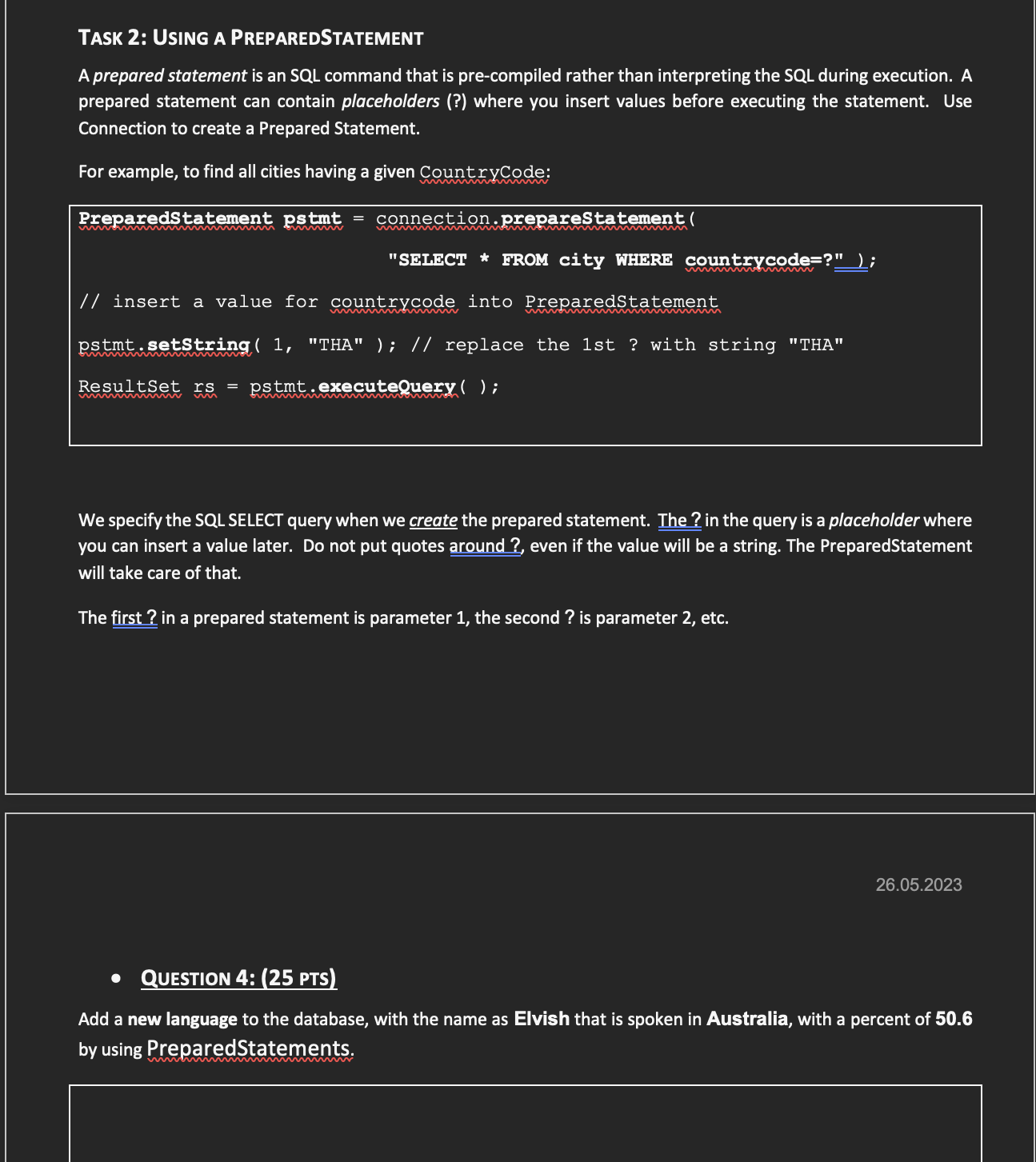 Solved You use a Statement object to perform database | Chegg.com