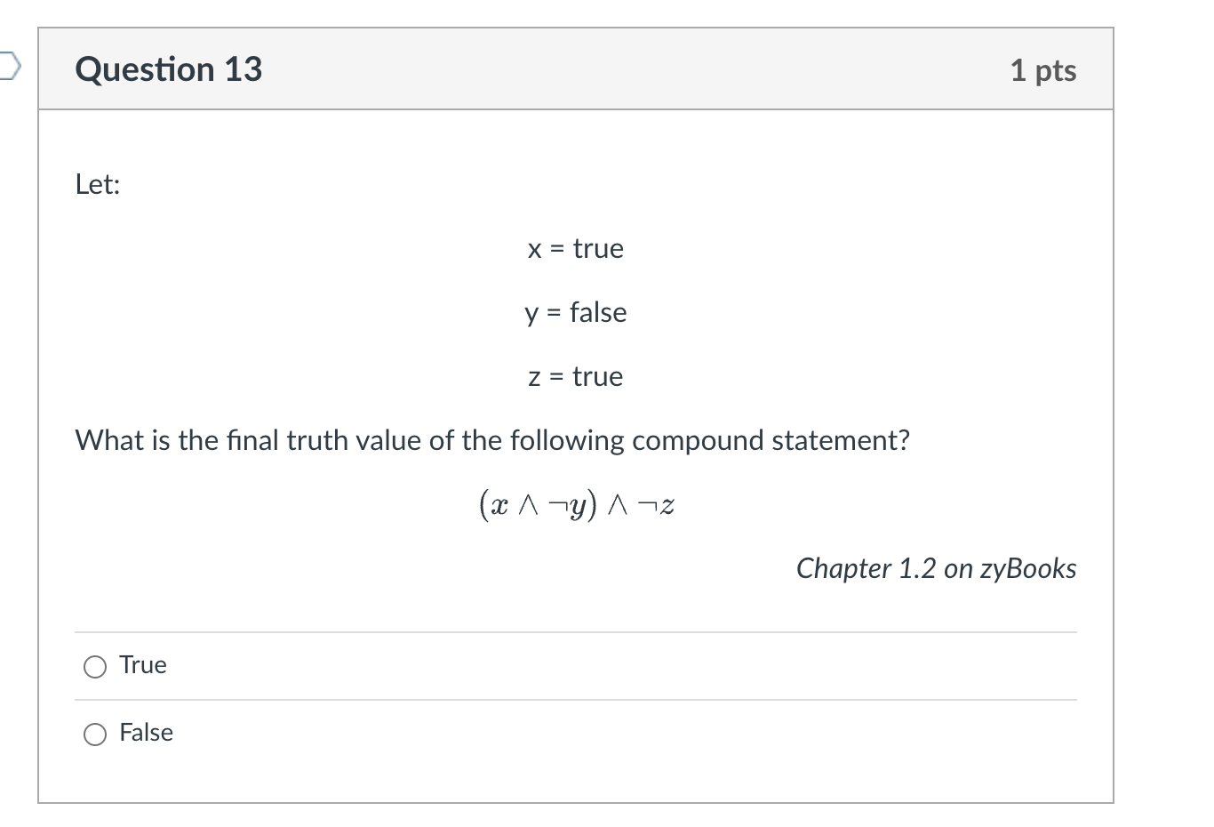 Solved x= true y= false z= true What is the final truth | Chegg.com