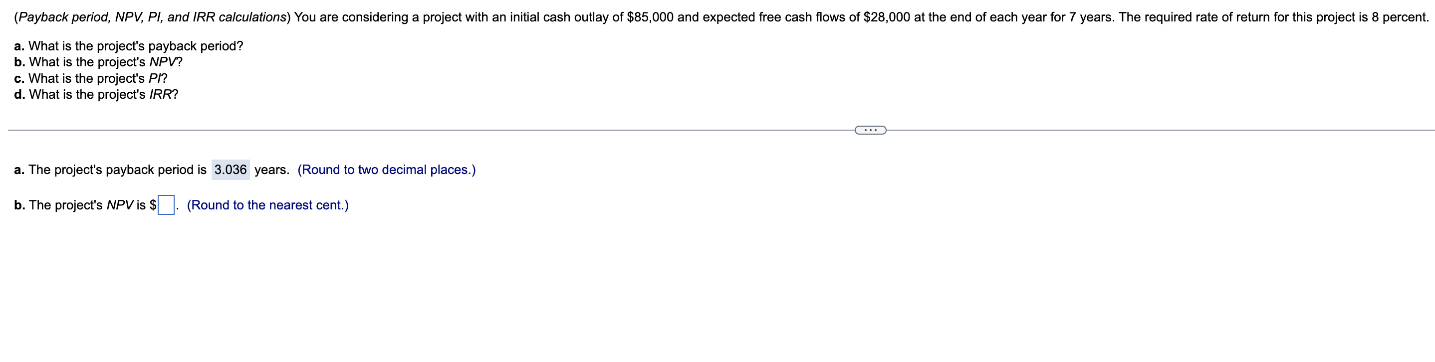Solved (Payback period, NPV, PI, and IRR calculations) You | Chegg.com
