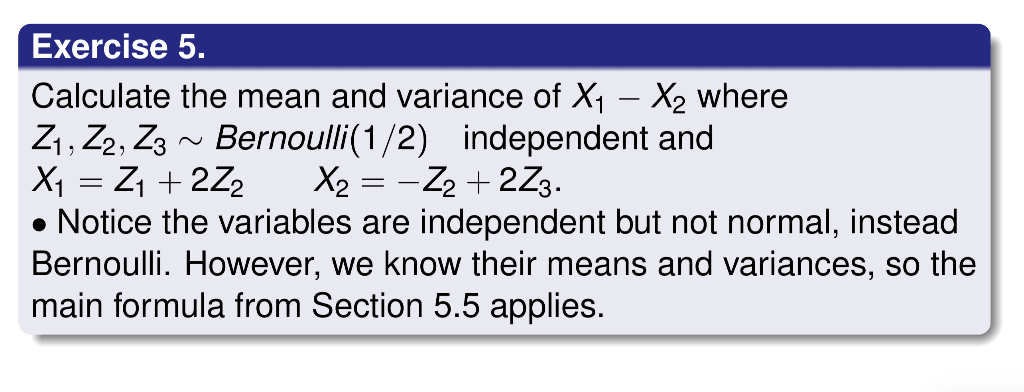 Solved Exercise 5 Calculate the mean and variance of X1 - X2 | Chegg.com