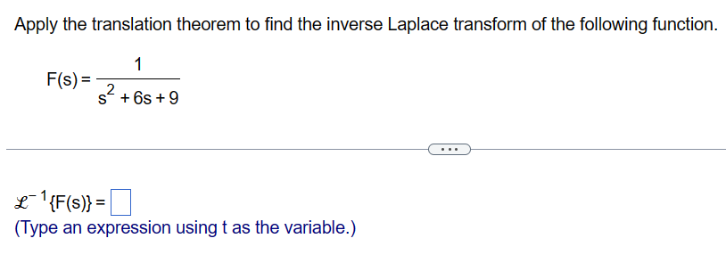 Solved Apply the translation theorem to find the inverse | Chegg.com