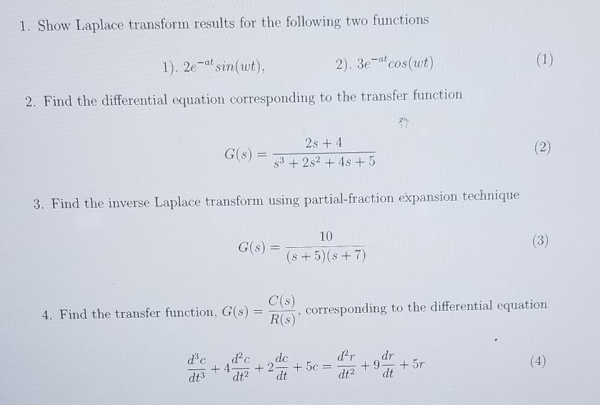 Solved 1. Show Laplace transform results for the following | Chegg.com