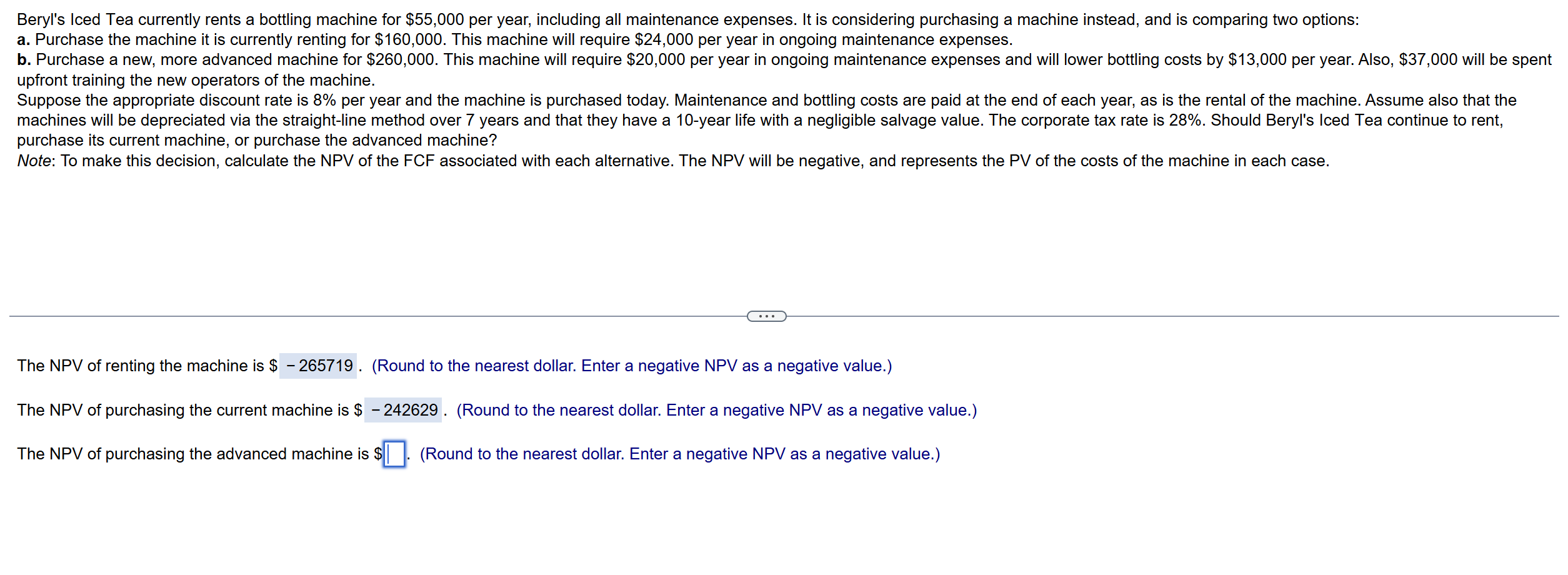 Solved Beryl's Iced Tea currently rents a bottling machine | Chegg.com
