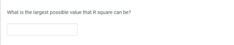 Solved In a regression analysis, if r2 = 1, then SSE must be | Chegg.com