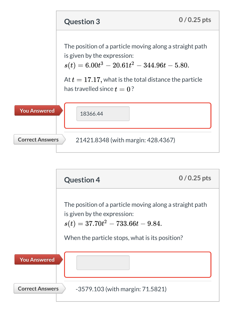 Solved 0/0.5 pts Question 11 The velocity of a particle | Chegg.com