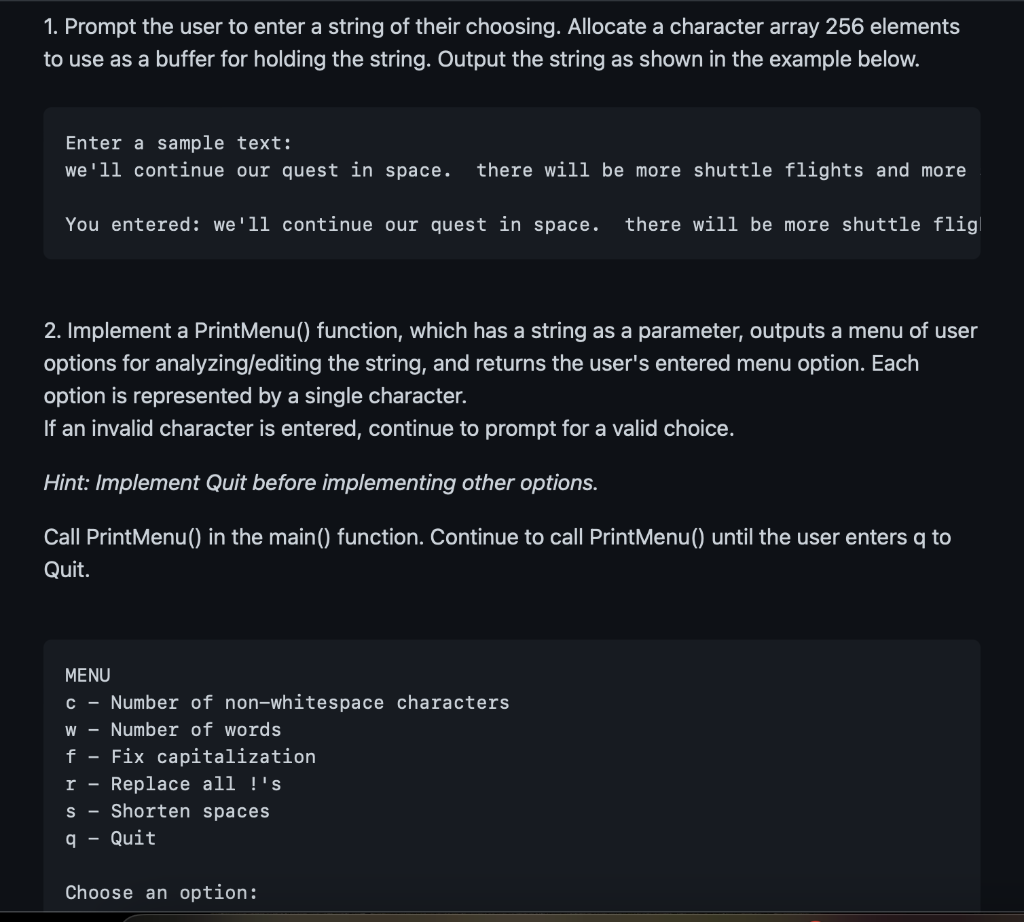 Solved 1. Prompt the user to enter a string of their | Chegg.com