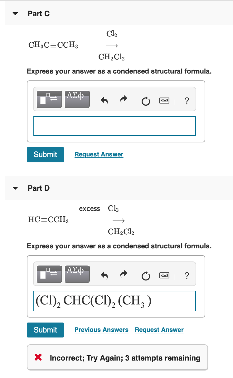 Solved Part C Cl2 CH3C=CCH3 CH2Cl2 Express your answer as a | Chegg.com