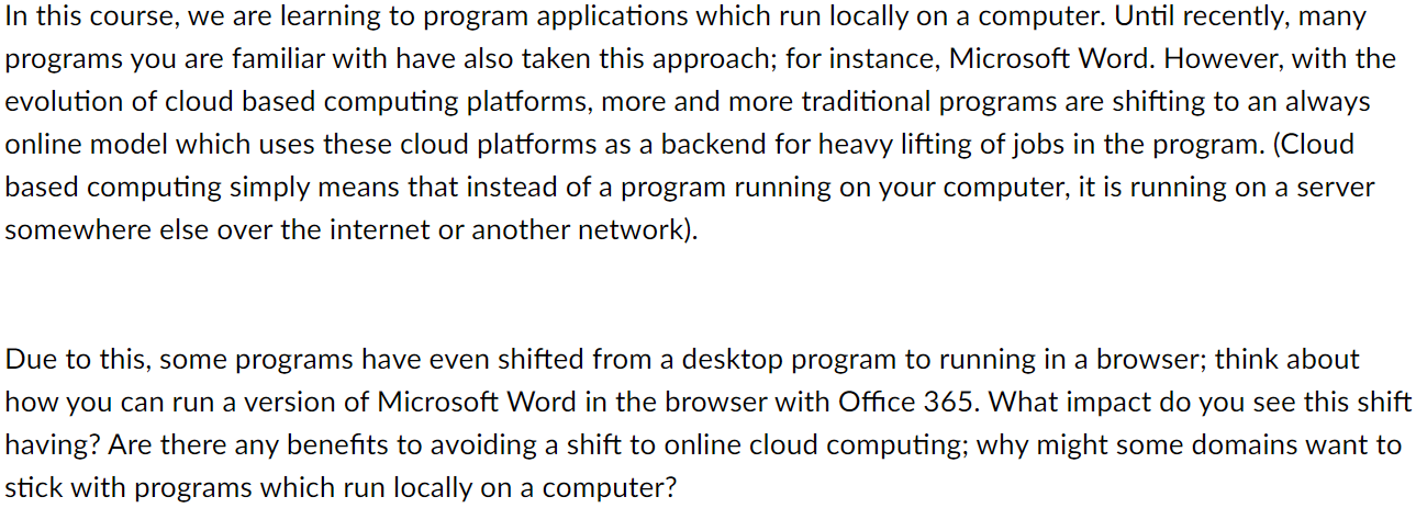 Solved In this course, we are learning to program | Chegg.com