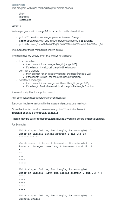 Solved DESCRIPTION This program with uses methods to print | Chegg.com
