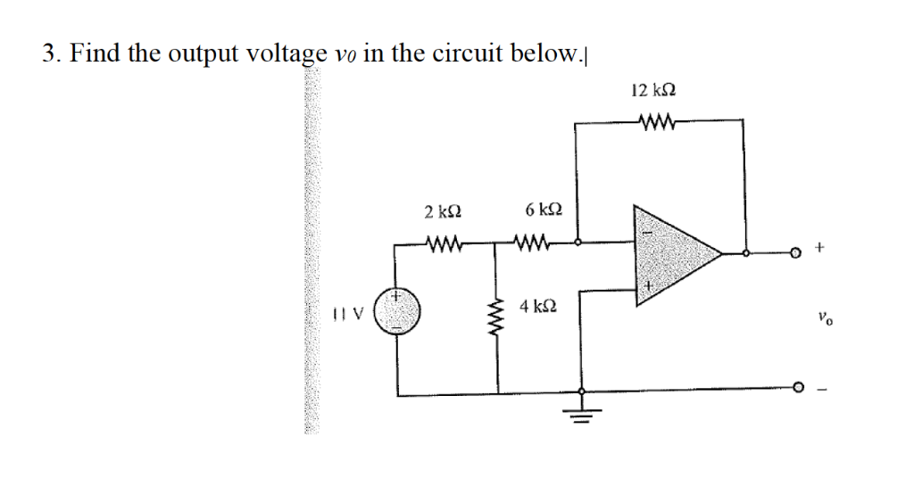 Solved 3. Find the output voltage vo in the circuit below. | Chegg.com