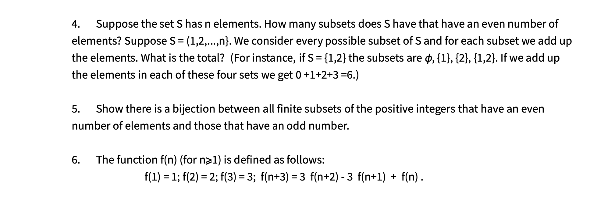 Solved 4. Suppose the set S has n elements. How many subsets | Chegg.com