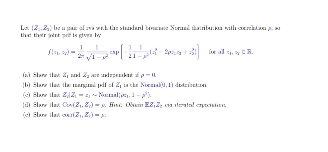 Solved Let (Z1, Z2) be a pair of rvs with the standard | Chegg.com