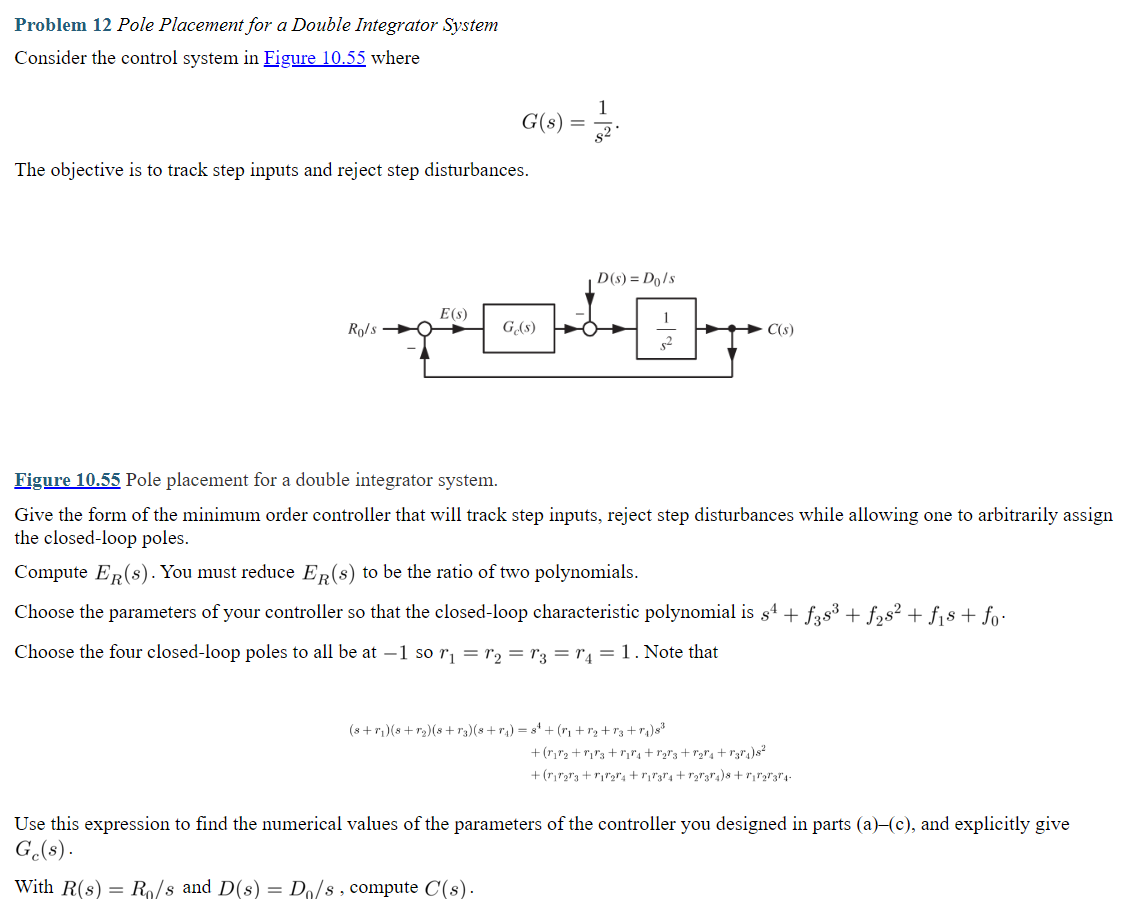 Solved Problem 12 ﻿Pole Placement for a Double Integrator | Chegg.com