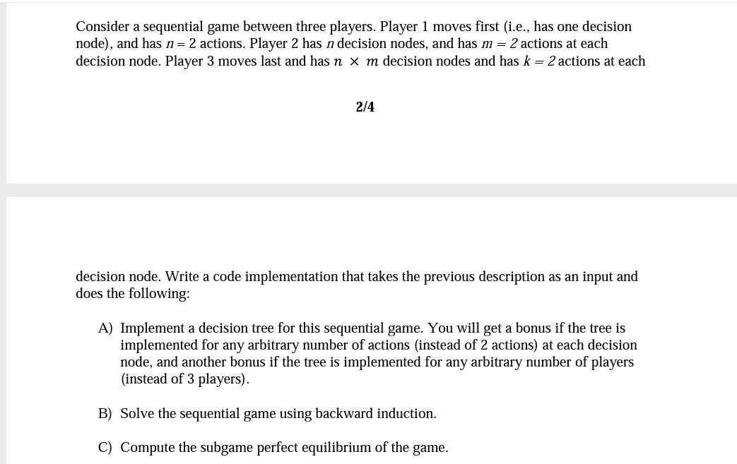 Solved Consider a sequential game between three players. | Chegg.com