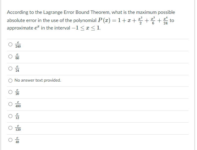 Solved According to the Lagrange Error Bound Theorem, what | Chegg.com