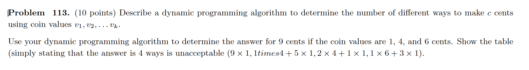 Solved Problem 113. (10 points) Describe a dynamic | Chegg.com