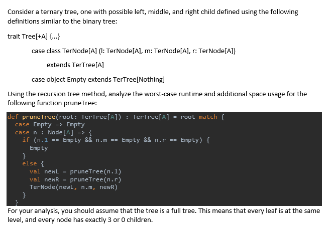 Consider a ternary tree, one with possible left, | Chegg.com
