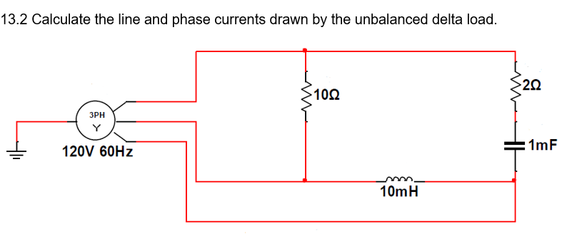 Solved 13.2 Calculate the line and phase currents drawn by | Chegg.com