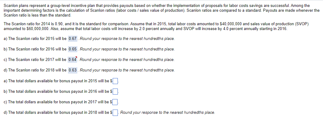 Solved Scanlon plans represent a group-level incentive plan | Chegg.com