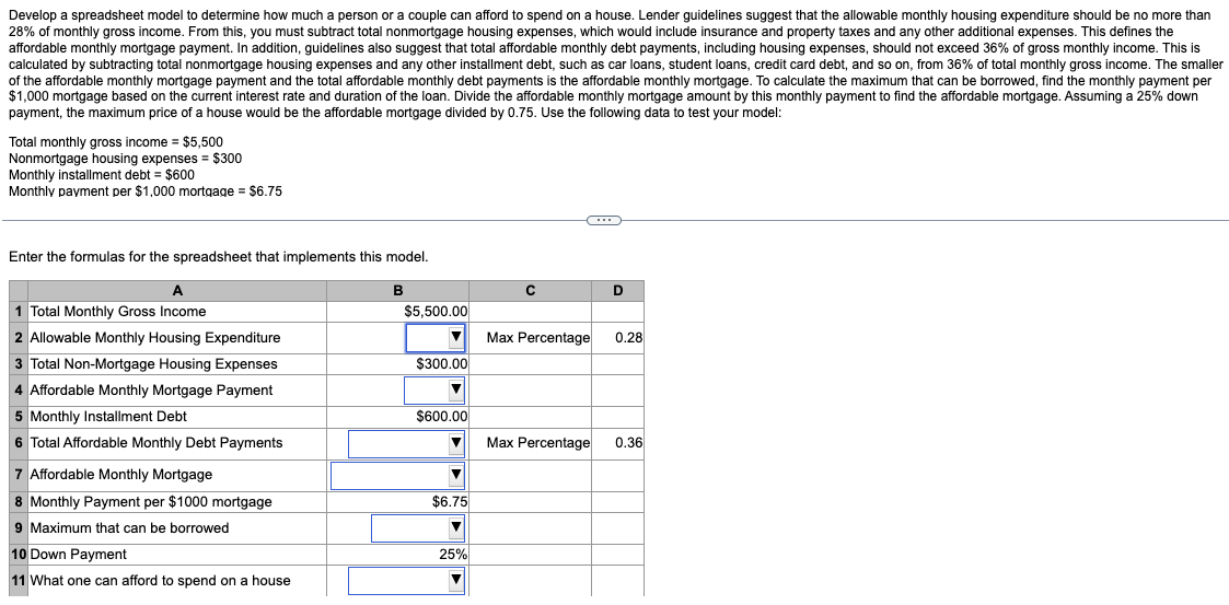 Solved Develop a spreadsheet model to determine how much a | Chegg.com